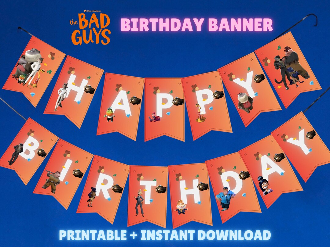 Bad Guys 2 Birthday Banner – Printable Party Decor Bunting Flags ...