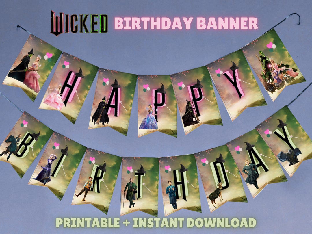 Wicked Musical Birthday Banner Printable – Broadway Party Decoration ...