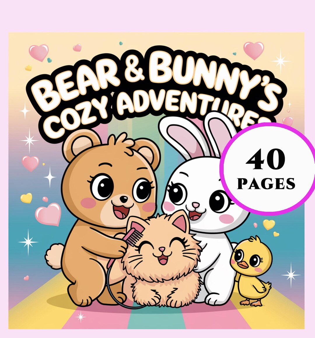 Bear and Bunny Coloring Book, Cozy Adventures, 40 Pages (PDF Pattern ...