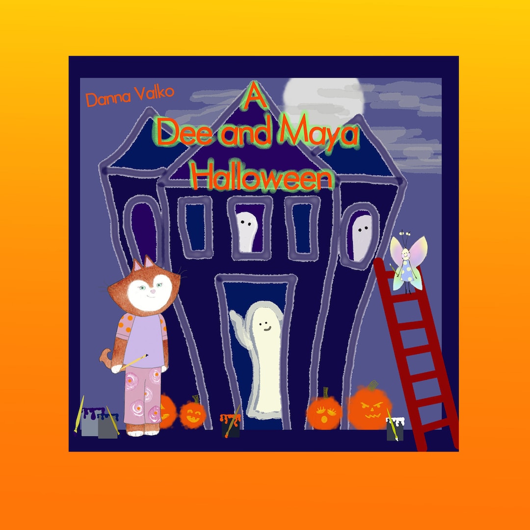 Halloween Children's Book by Danna Valko, A Dee and Maya Halloween ...
