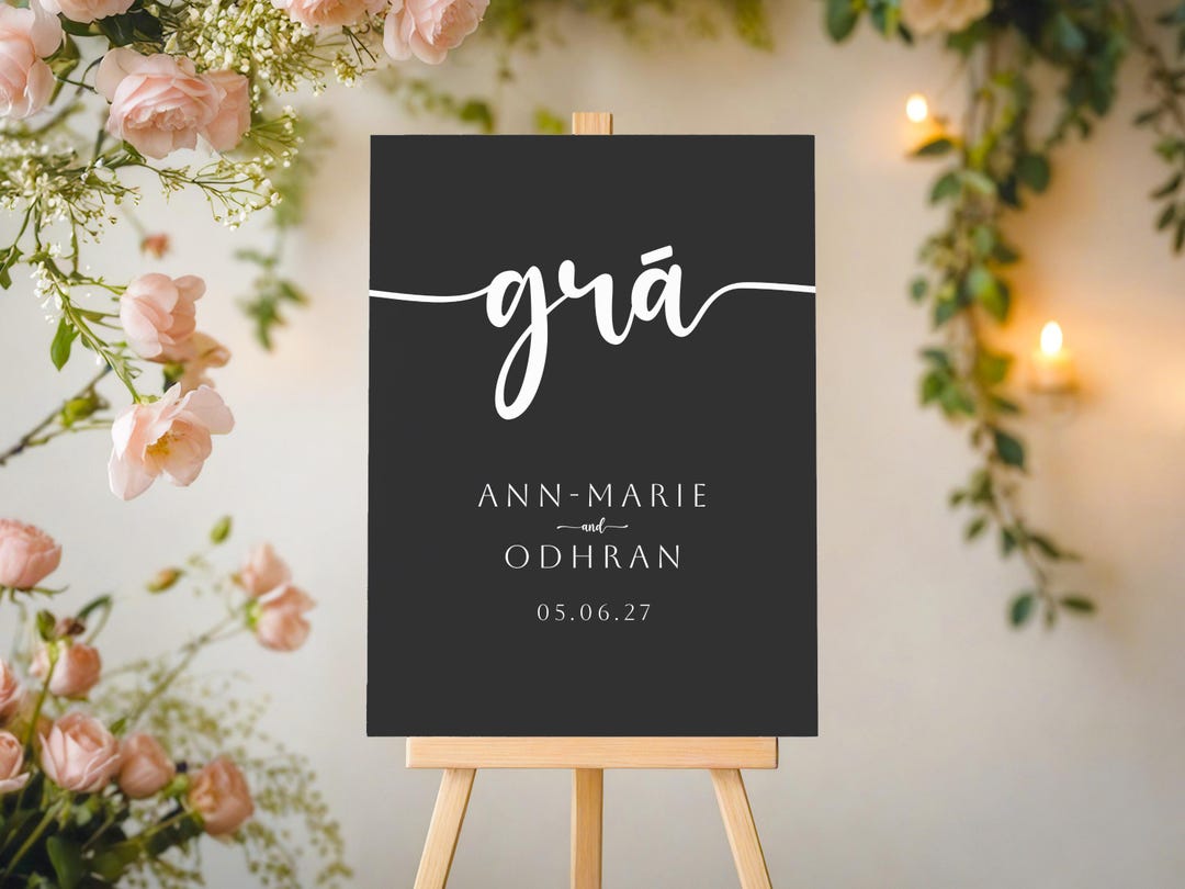 Grá Irish Wedding Sign: Custom Names & Date (digital Download, PDF/JPG ...