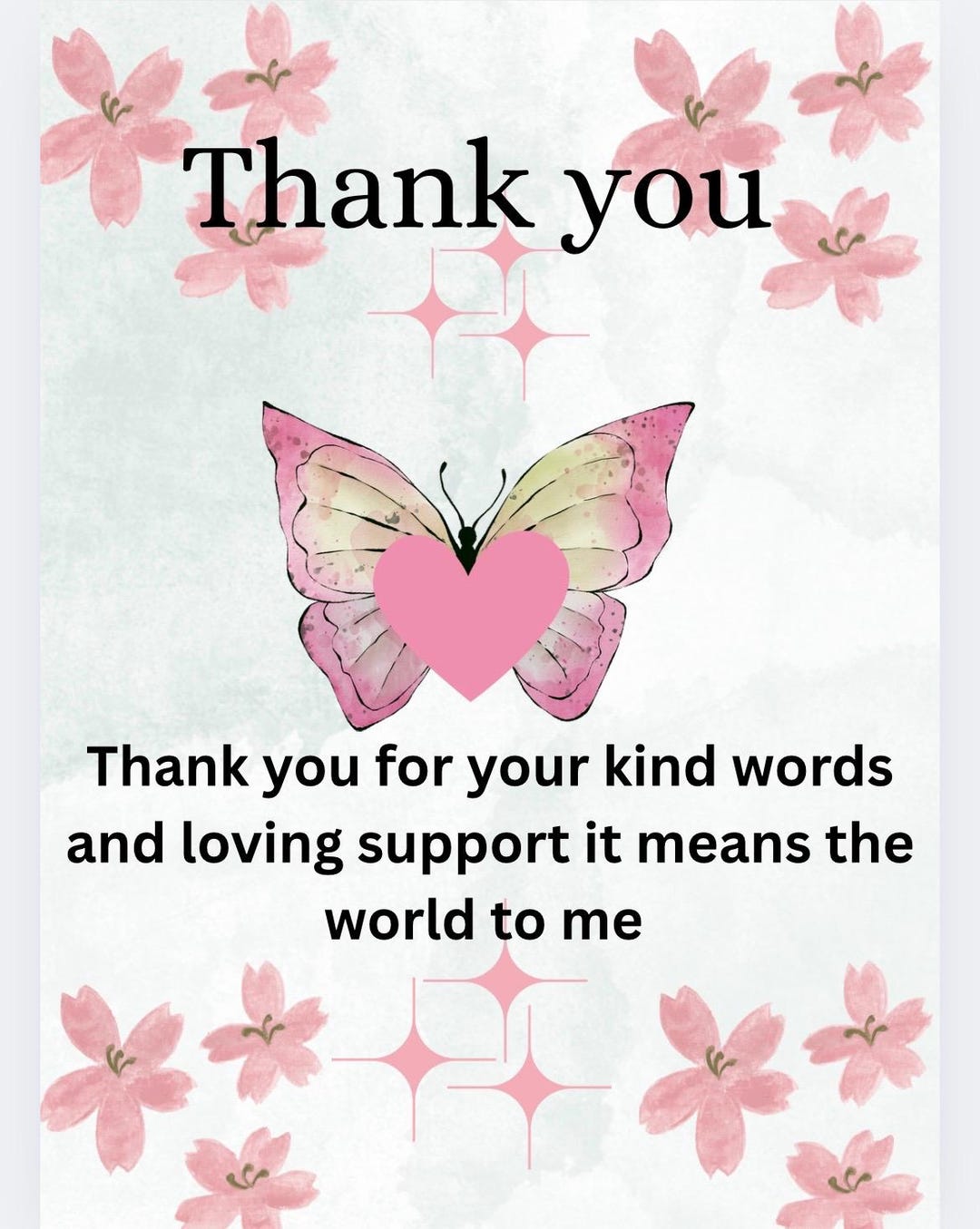Thank You … Thank You for Your Kind Words and Loving Support It Means ...