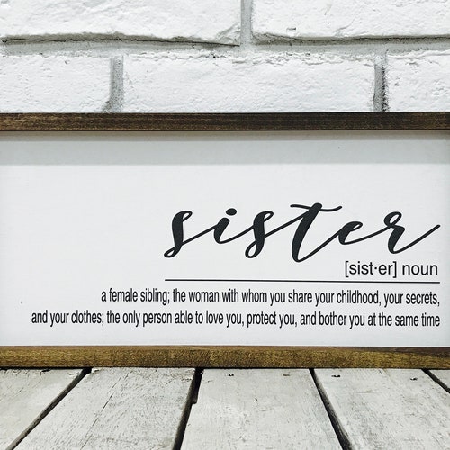 Sister Gift Sisters Noun Wood Sign Family Sign Best Friend | Etsy