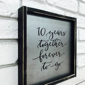 10 Years Together Forever to Go 10 Year Anniversary Metal - Etsy