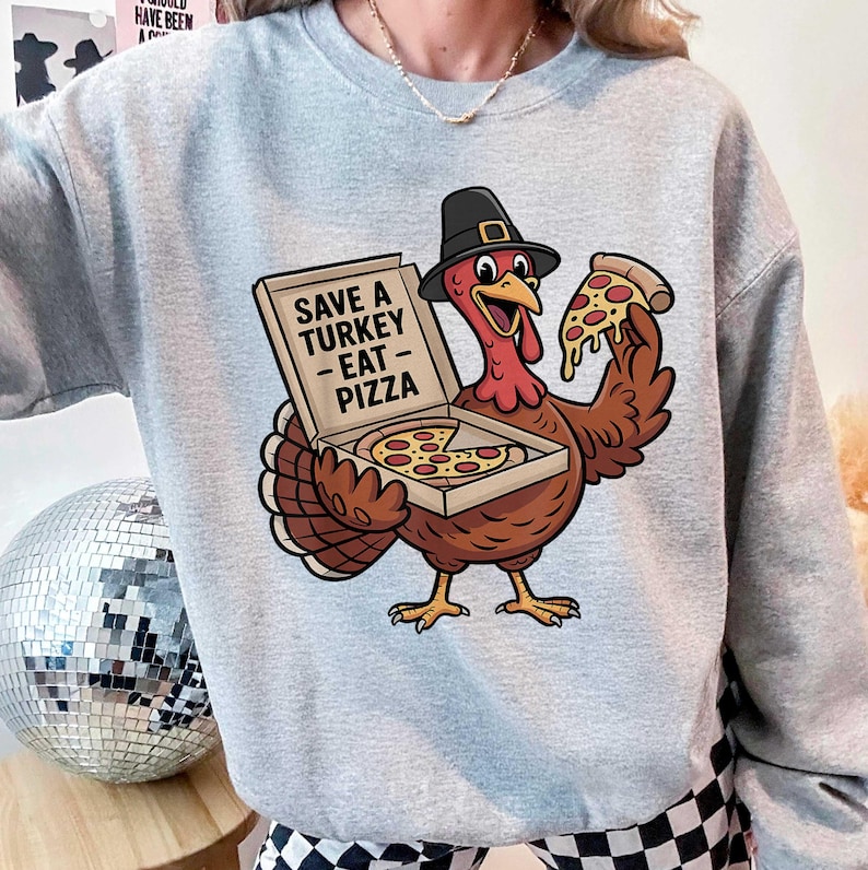 Save A Turkey Eat Pizza PNG Funny Thanksgiving Anti Dinner Vegan Humor ...