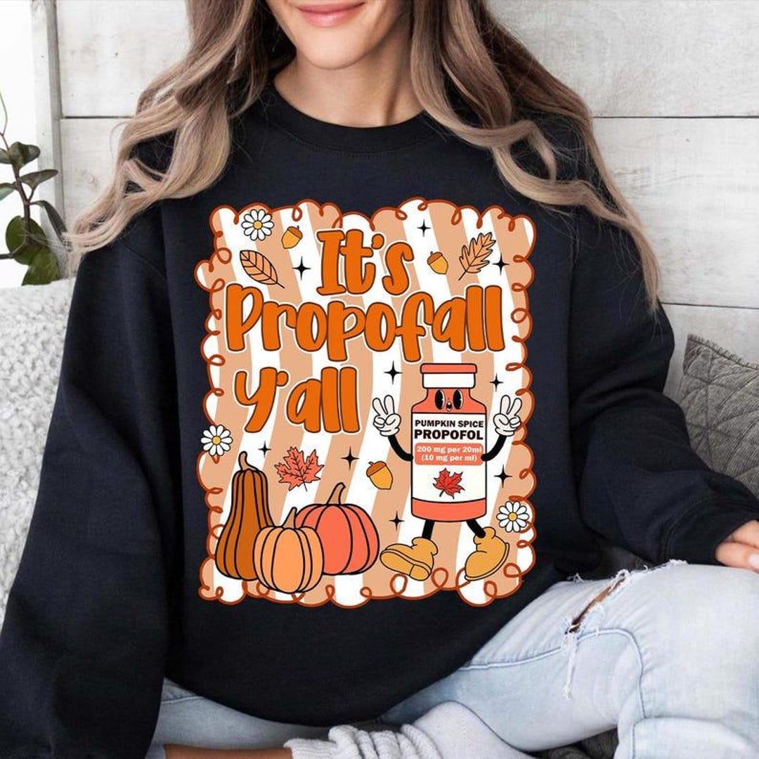 Propofall PNG, Funny Nurse Fall Sublimation, Pumpkin Spice Propofol PNG ...