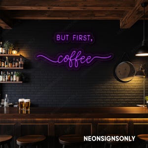 But First Coffee LED Neon Sign, Coffee Neon Light but First Coffee Wall ...