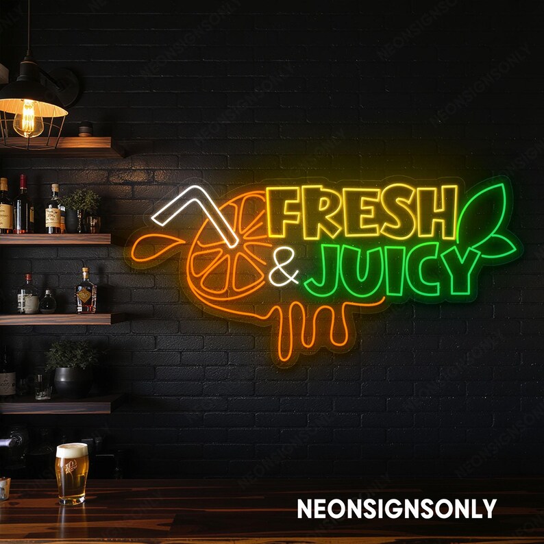 Fresh & Juicy LED Neon Sign, Fresh and Juicy Orange Drink Light Wall ...