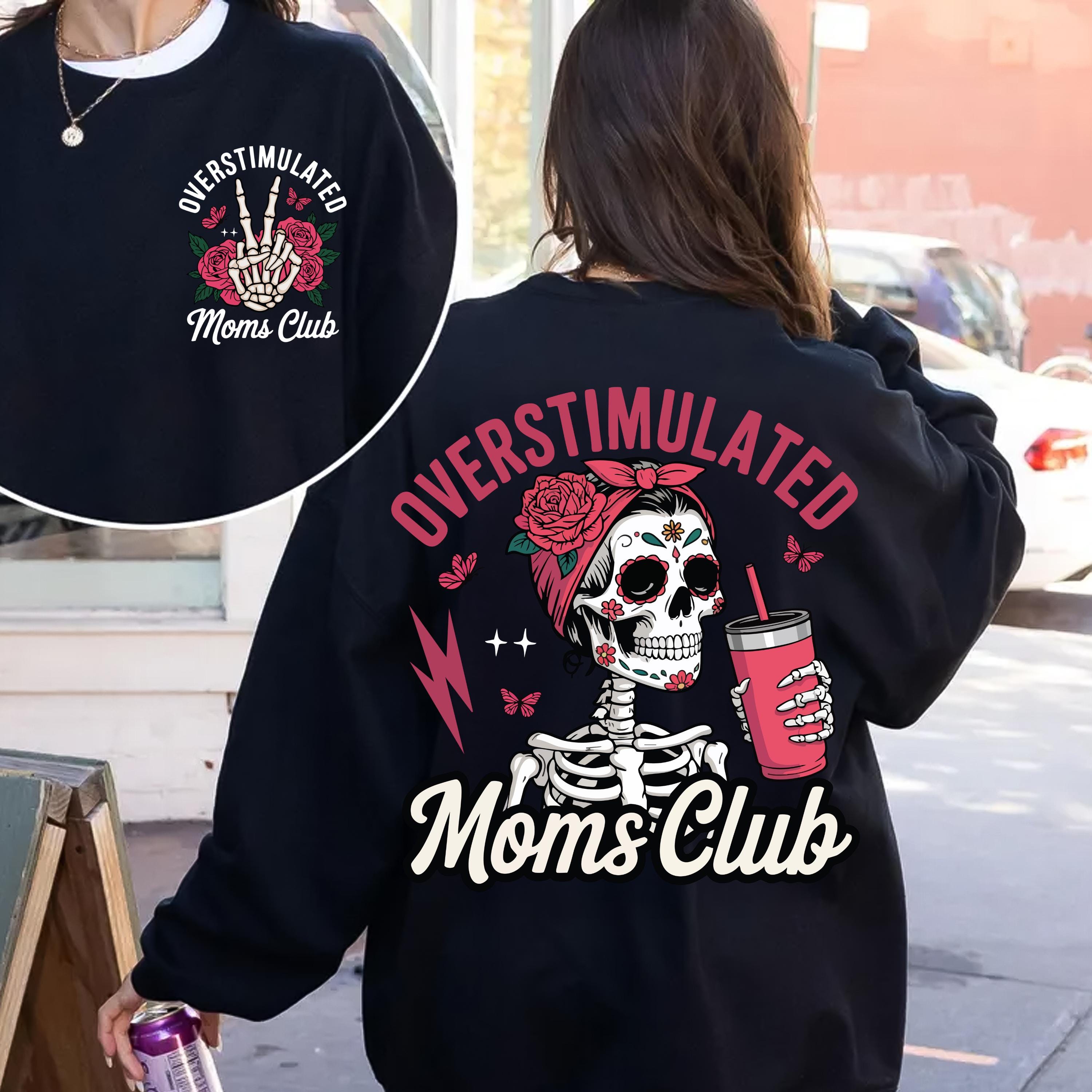 Overstimulated Moms Club PNG, Skeleton Mom Life Humor PNG, Relatable ...