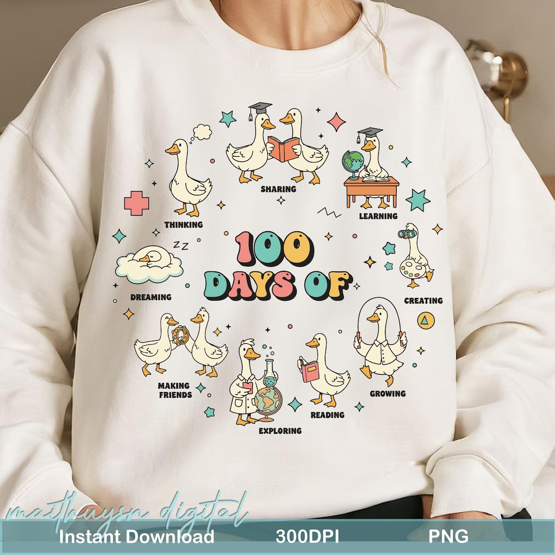 100 Days of School Goose PNG, Funny Silly Goose Teacher Classroom Design, Cute 100th Day ...
