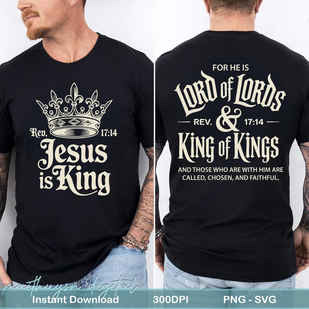 Jesus is King PNG SVG, Lord of Lords Bible Verse PNG, Vintage Christian ...