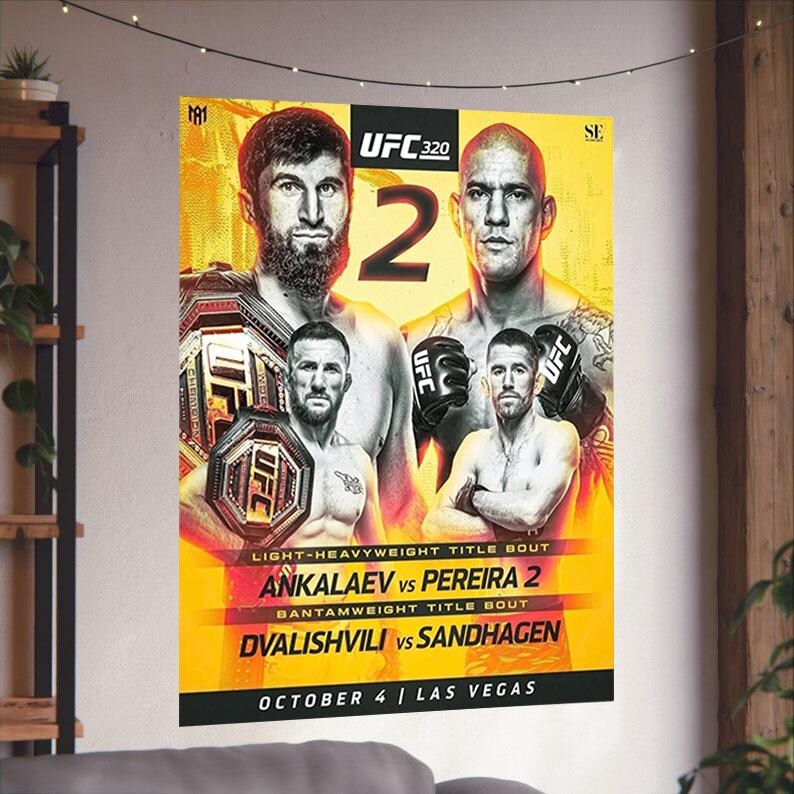 UFC 320 Ankalaev Vs Pereira October 4, 2025 Las Vegas, Nevada Poster ...