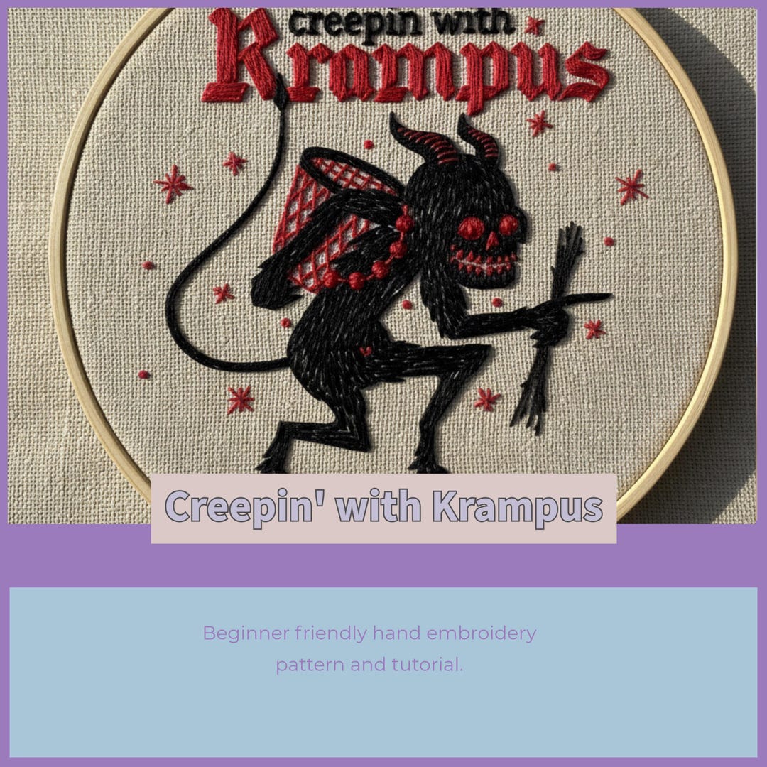 Creepin’ With Krampus Hand Embroidery Pattern & PDF Tutorial – Dark ...