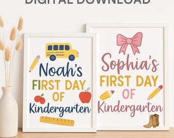 First Day of Kindergarten Sign Printable | Editable Back to School Sign ...