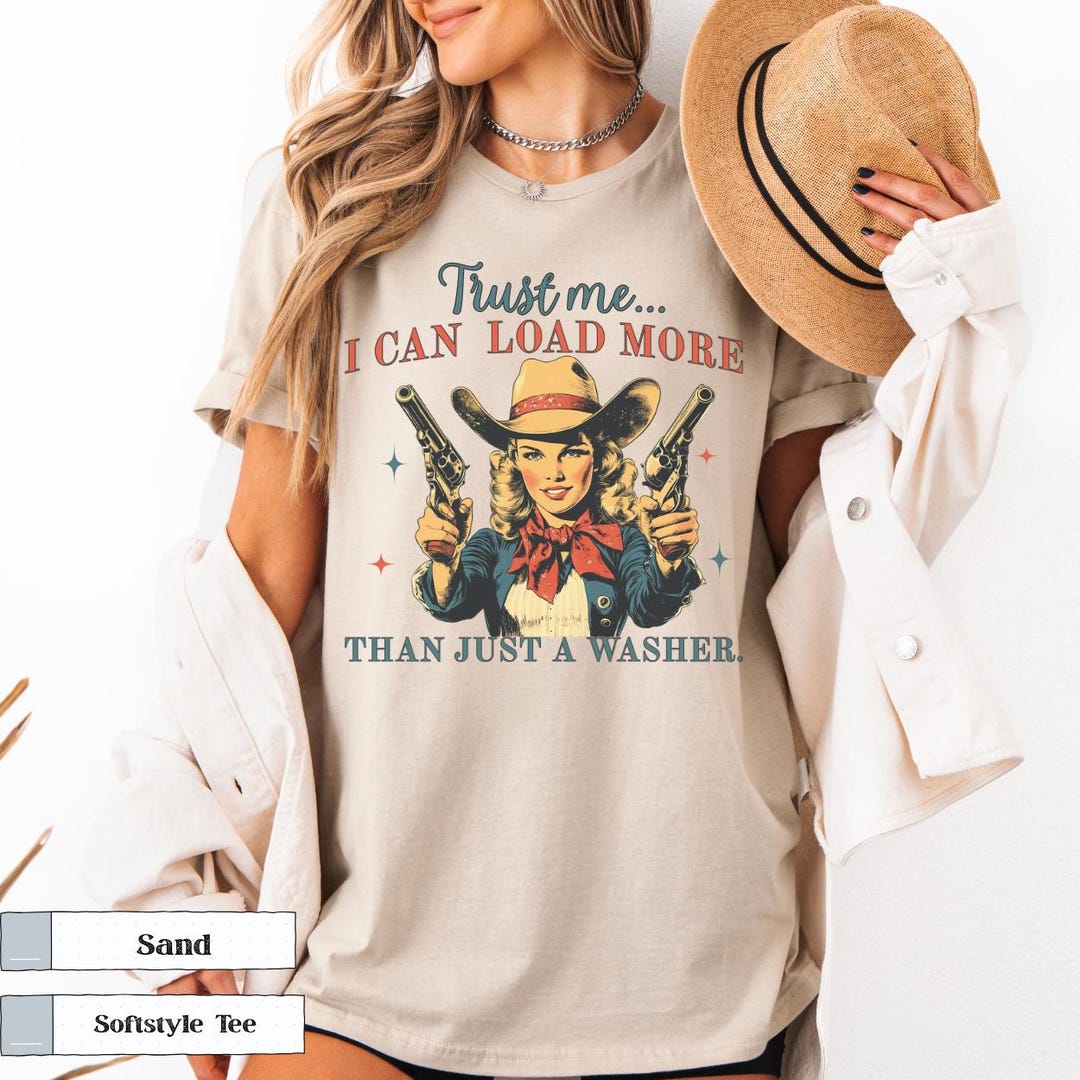 Vintage Funny Cowgirl 'I Can Load More' T-shirt | Retro Western Laundry ...