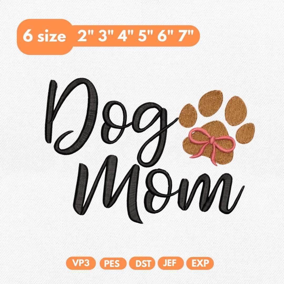 Dog Mom Embroidery Design Cute Paw Print Text Machine Stitch File for ...