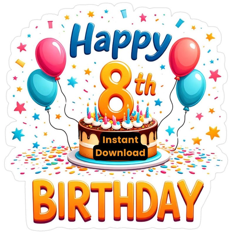 8th Birthday Card for Kids | Printable Birthday Greeting With Balloons ...
