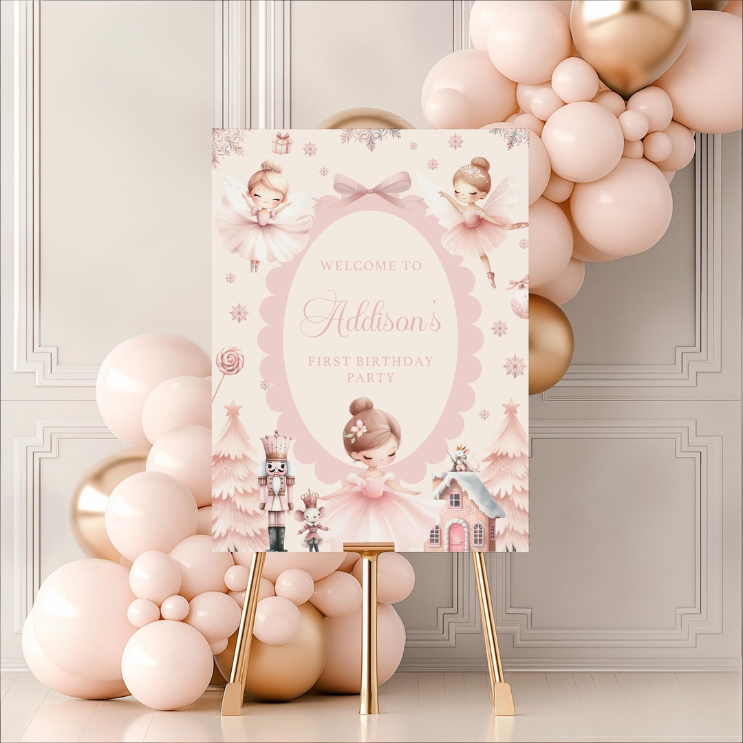 Nutcracker Ballet Welcome Sign: Pink First Birthday Party (PDF or JPG ...