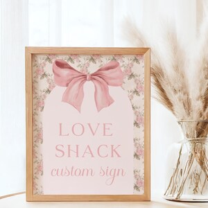 Love Shack Vintage Floral Table Sign, Editable 8x10 Pink Bow Floral ...