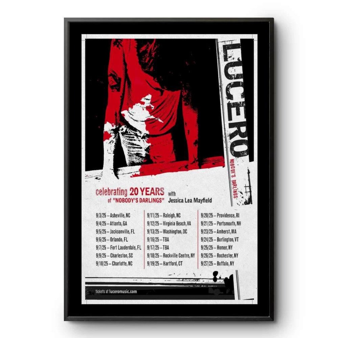 Lucero Celebrating 20 Years of Nobody's Darlings Tour 2025 Poster - Etsy