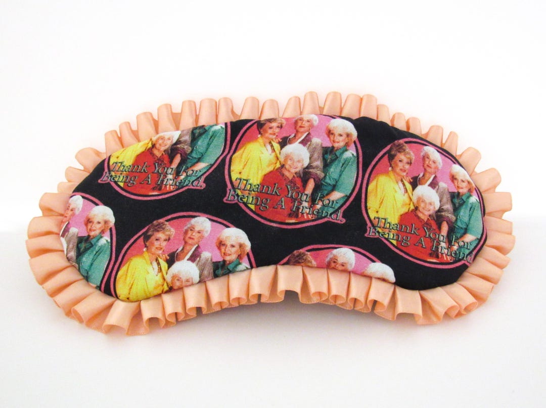 Golden Girls Sleep Mask in Cotton, Satin // Kitsch Eye Mask - Etsy