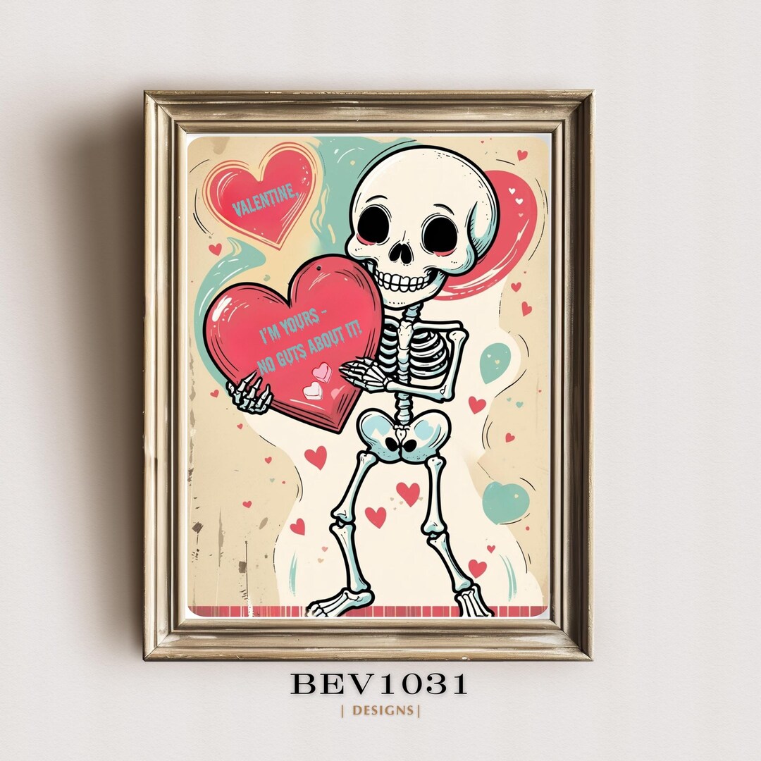 I’m Yours No Guts About It | Vintage Skeleton Valentine Art | Gothic ...