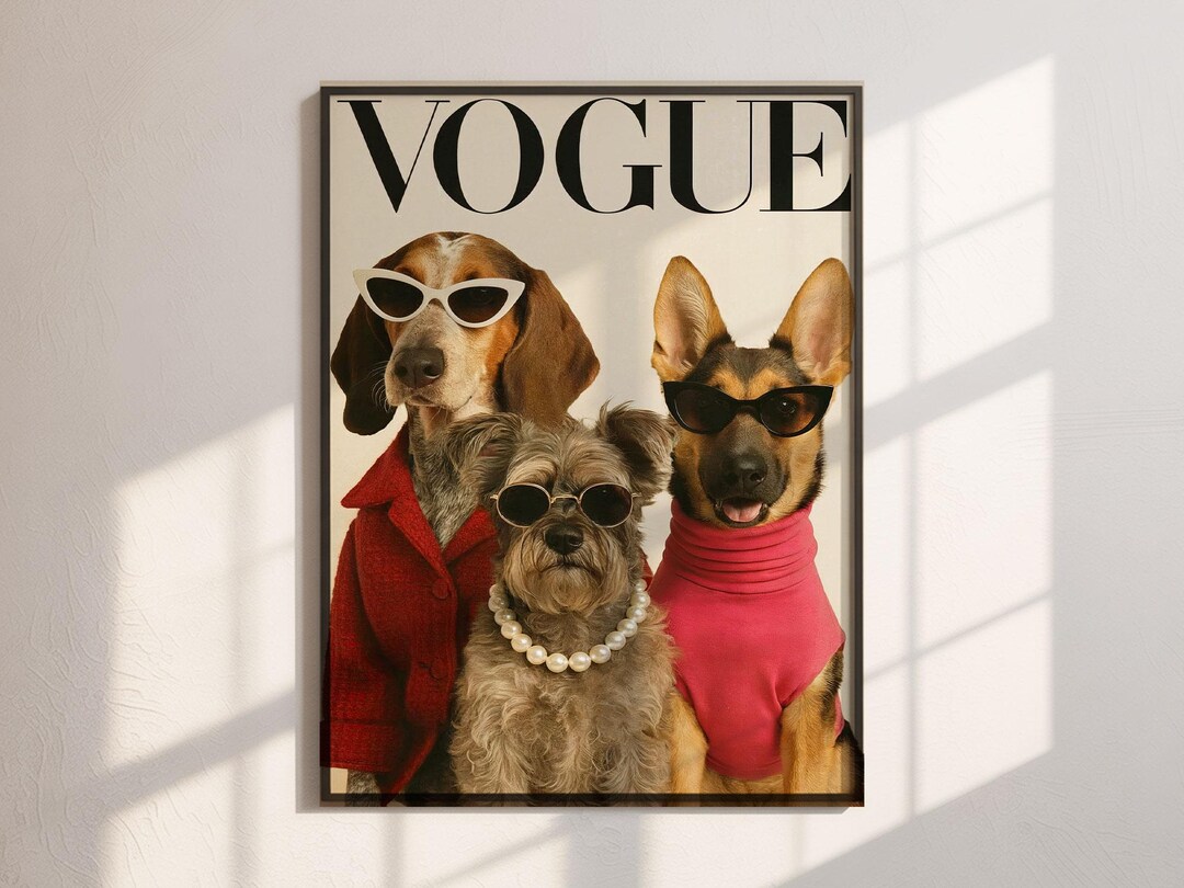 Vogue Dog Poster – Funny Fashion Dogs Wall Art, Stylish Pet Print ...