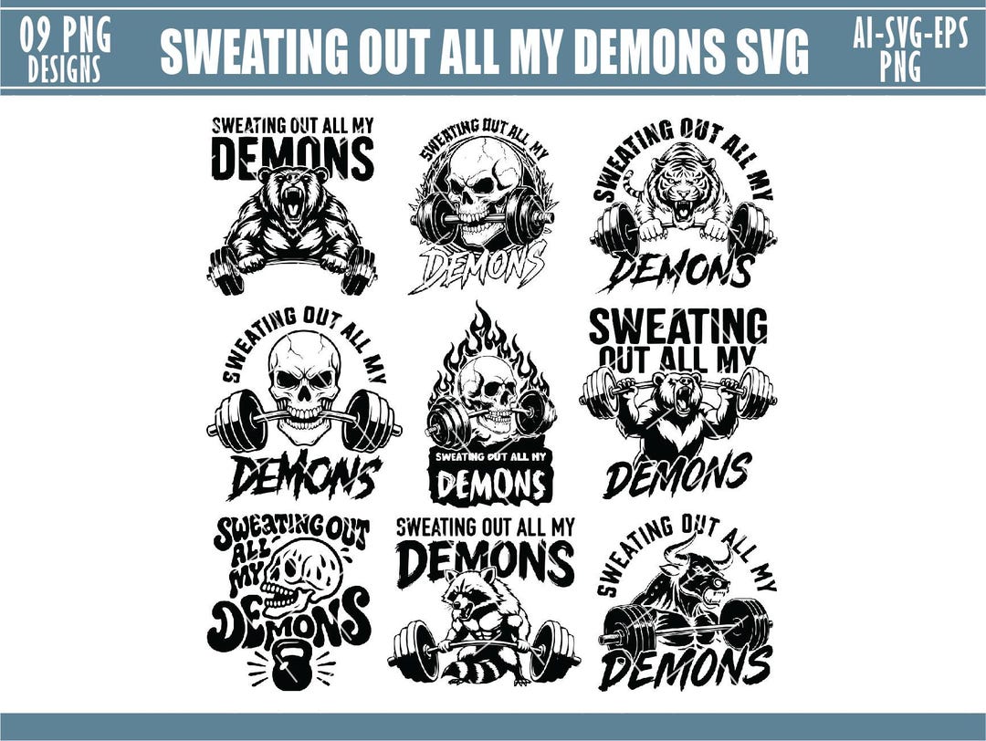 Sweating Out All My Demons SVG, Digital Download Art, Printable SVG ...