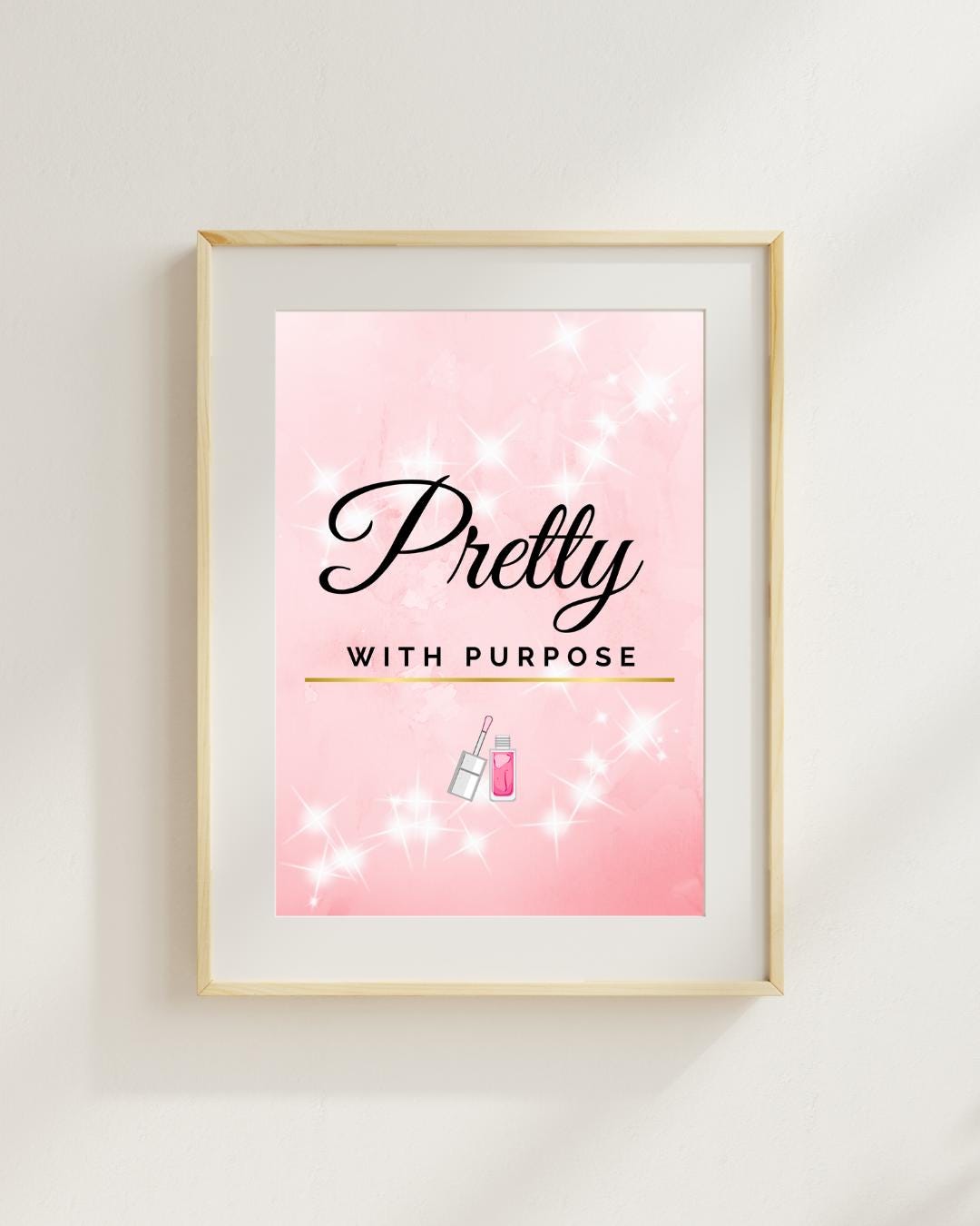 A4 Pink Aesthetic Motivational Quote Poster – Pretty With Purpose Wall ...