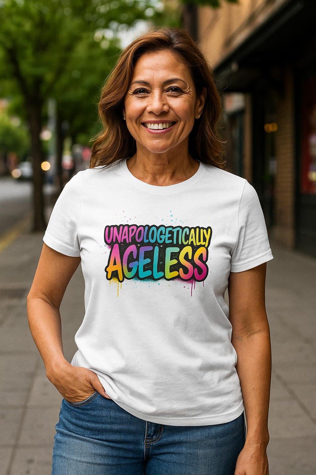 Unapologetically Ageless Women’s T-shirt | Colorful Empowerment Tee ...