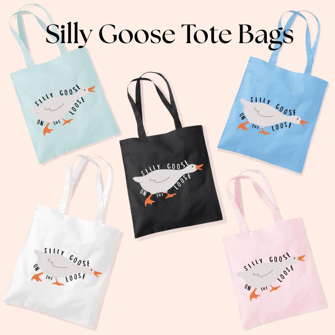 Silly Goose on the Loose 3 Tote Bag | Silly Goose | Tote Bag | Totes ...