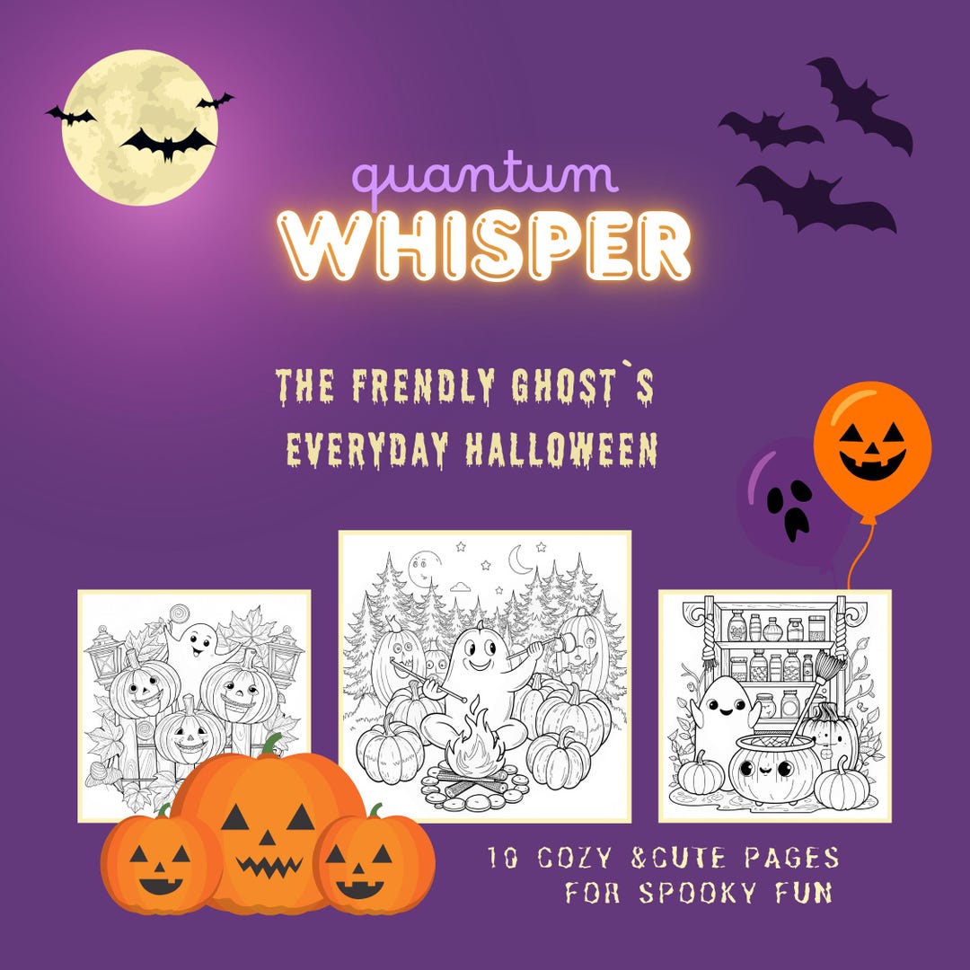 Halloween Coloring Pages |quantum Whisper | 10 Pages of Friendly Ghost ...