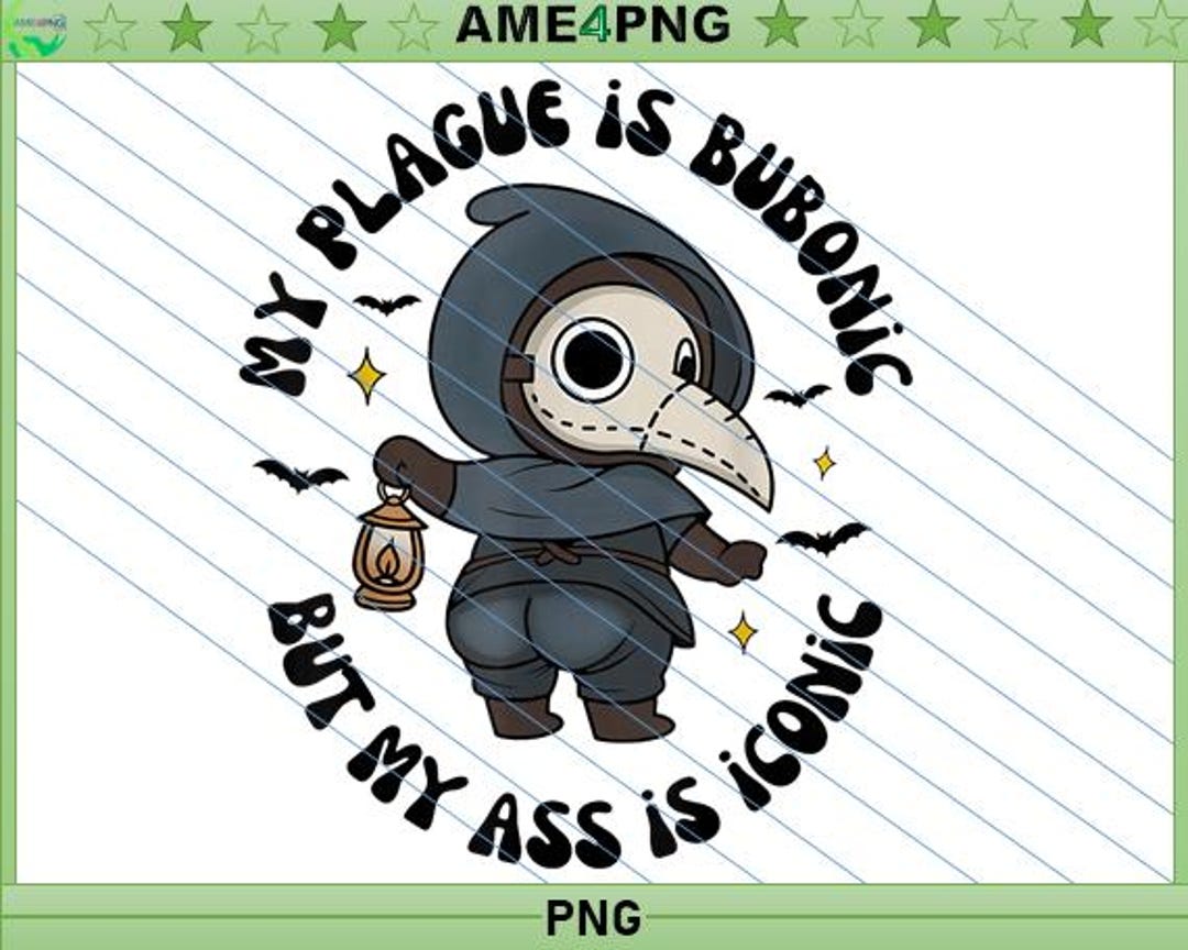 Funny Plague Doctor Meme PNG - Dark Humor Halloween Design (digital ...