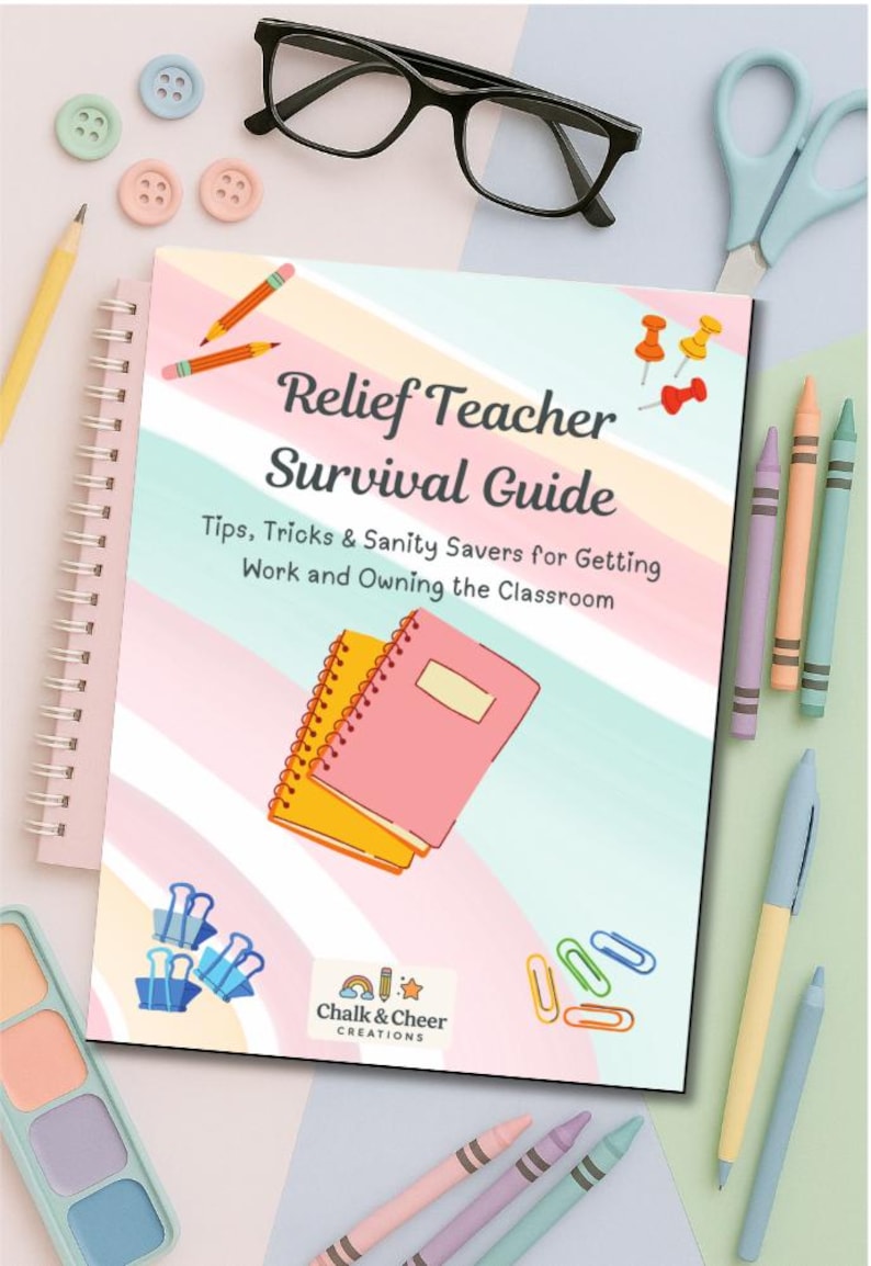 Relief Teacher Survival Guide: Practical Tips & Strategies (PDF ...