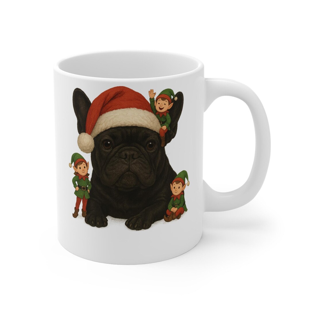Christmas French Bull Dog Mug - Cute Elf's Personalized Dog Lover Gift ...