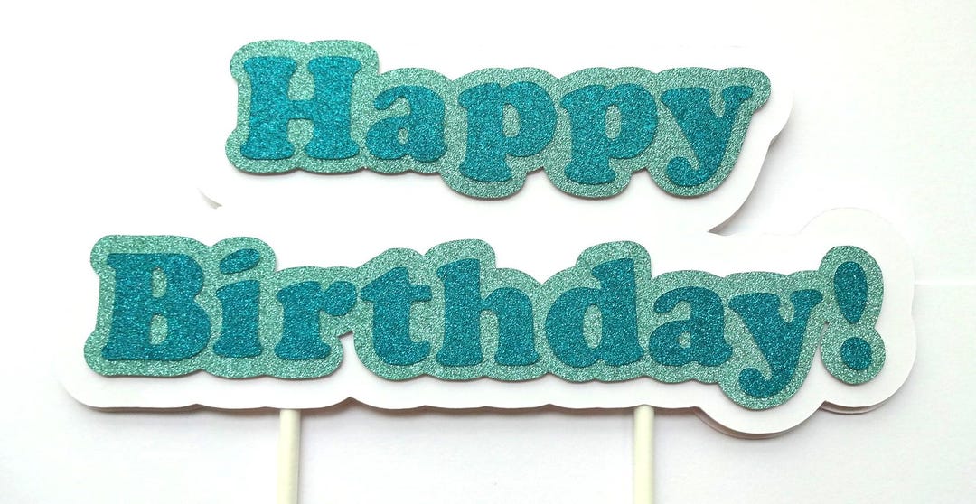 Happy Birthday Blue Glitter Cake Topper Simple 6.75" X 3" Ready to Ship ...