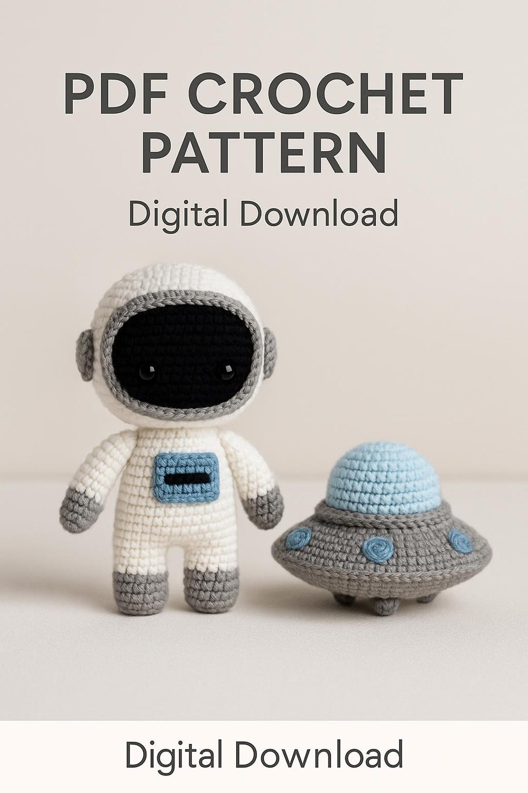 Amigurumi Astronaut & UFO Crochet Pattern PDF | Space Toy Tutorial ...