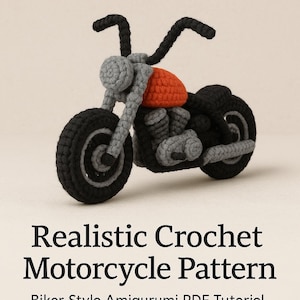 Realistic Crochet Motorcycle Pattern – Biker Style Amigurumi PDF ...
