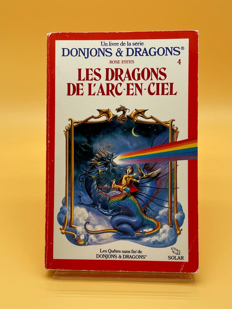 Donjons & Dragons #4 : Les Dragons De L'arc-en-ciel by Rose Estes (1985 ...