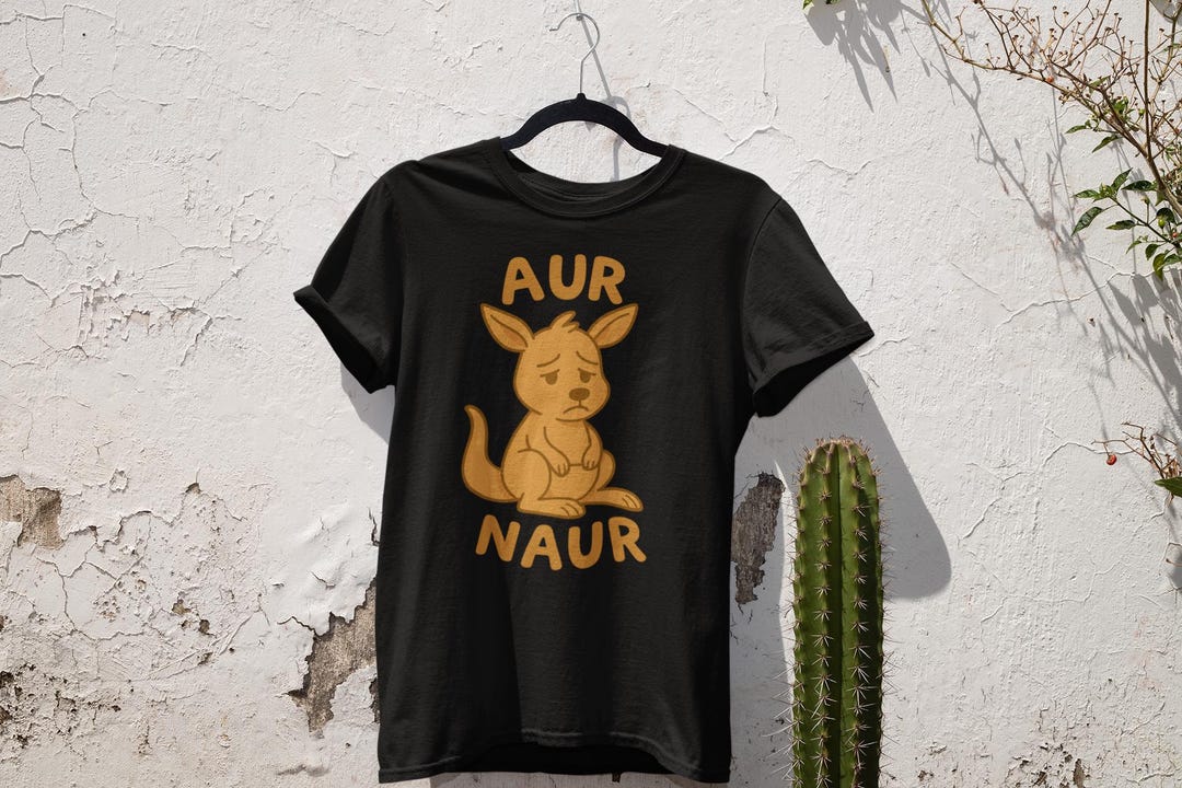 Aur Naur Kangaroo Meme Tshirt, Funny Sad Animal Graphic Tee, Aussie ...