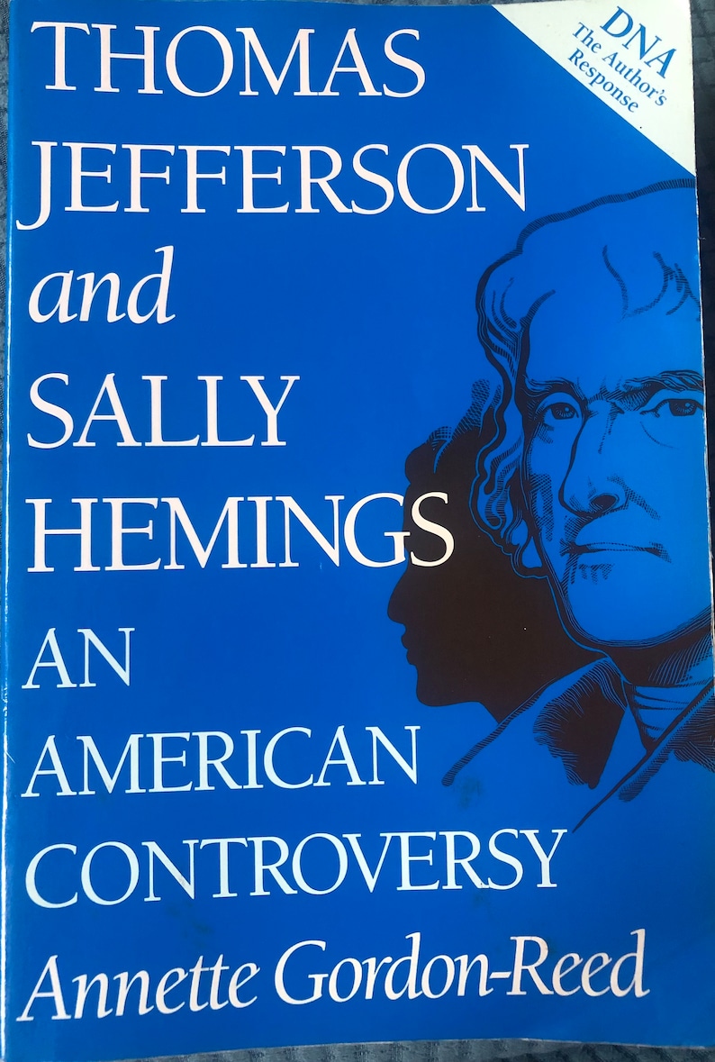 Thomas Jefferson and Sally Hemings: an American Controversy by - Etsy
