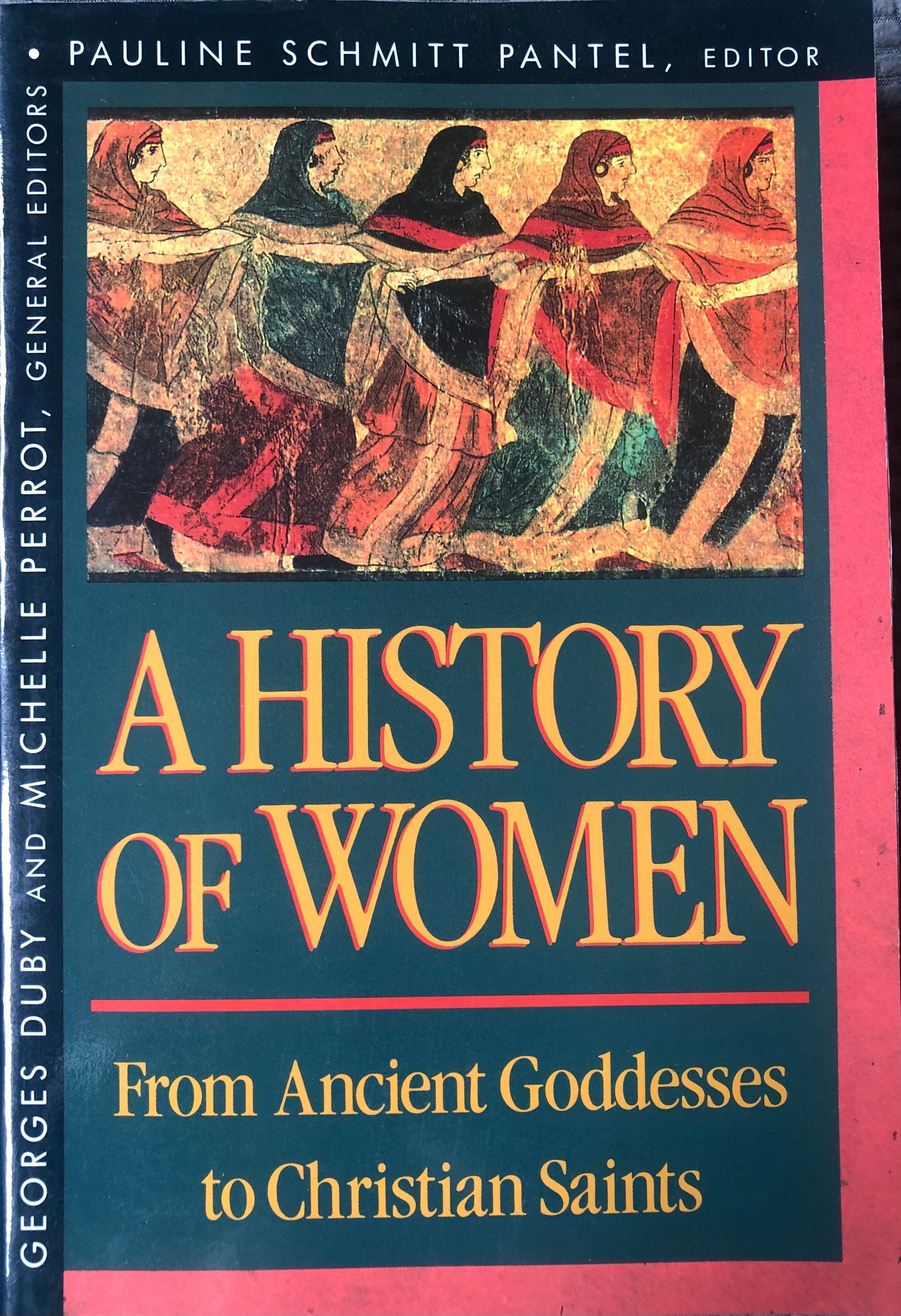 A History of Women: From Ancient Goddesses to Christian Saints - Vol 1 ...