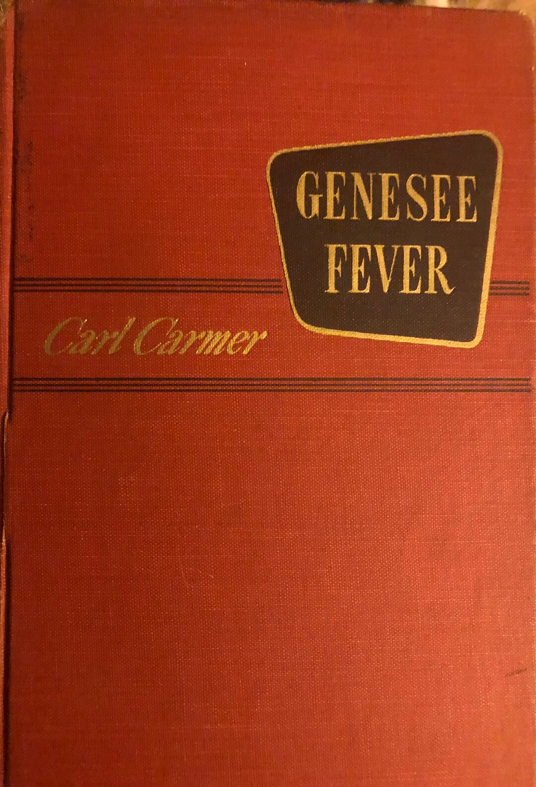 Genessee Fever by Carl Carmer 1941 - Etsy Singapore