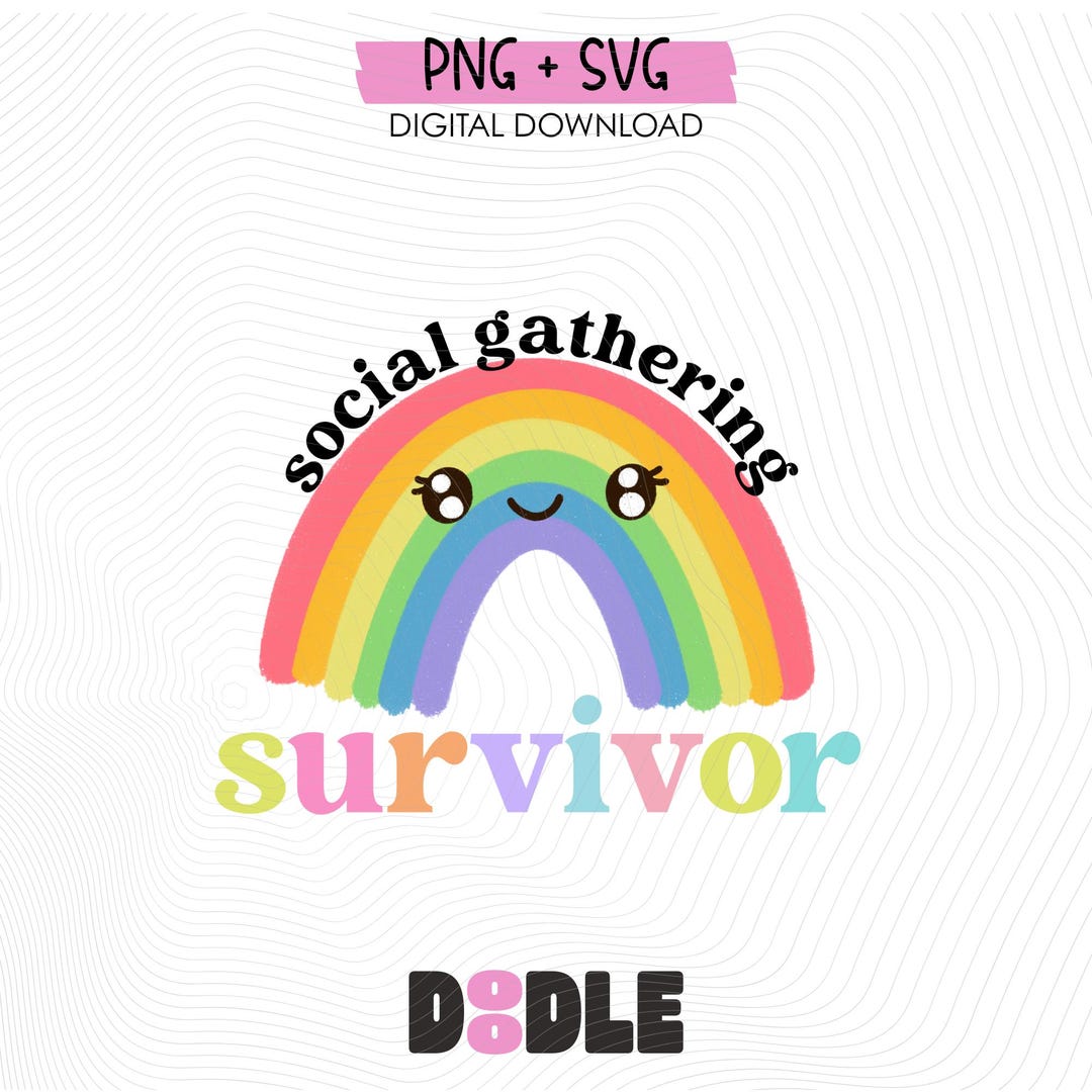 Social Gathering Survivor PNG, Funny Relatable SVG, Cut File for Cricut ...