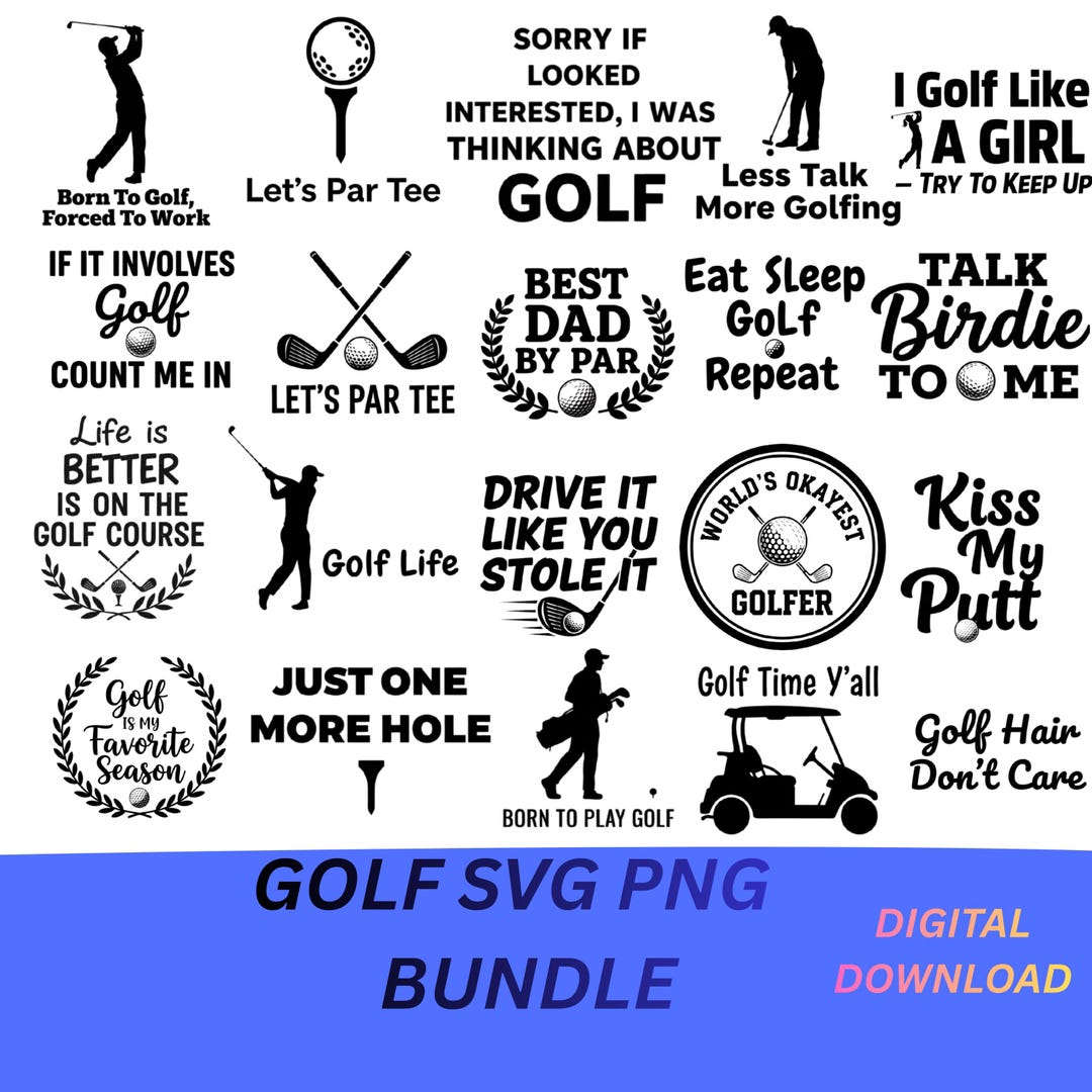 Golf SVG PNG Bundle | Funny Golf Quotes & Golfer Designs | Golf Cart ...