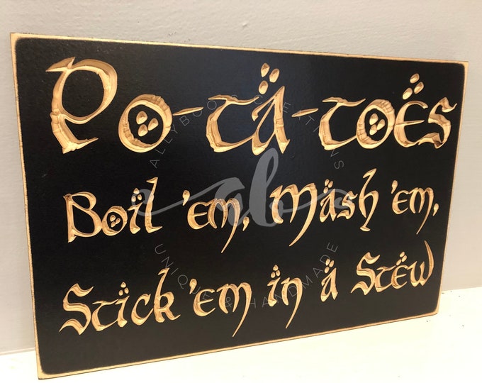 Potatoes Taters Engraved Wood Sign Hobbit Meals Menu Lord of the Rings ...