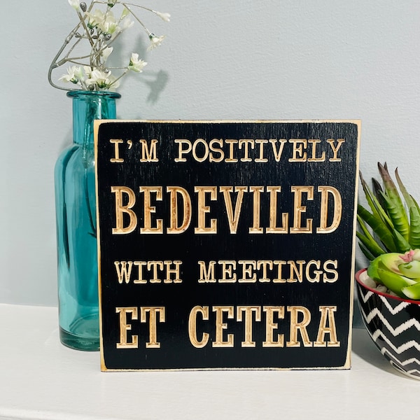 Bedeviled With Meetings - Etsy