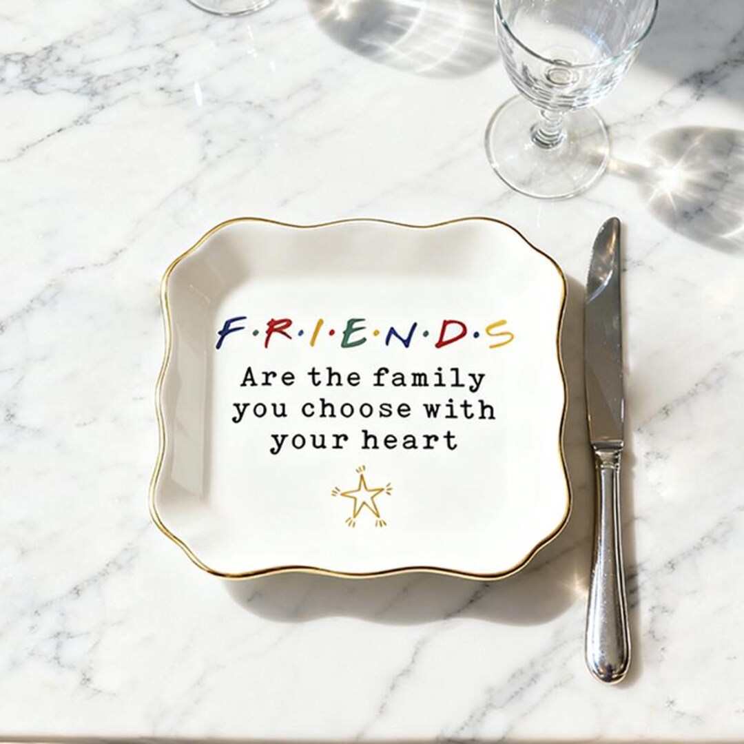 F.R.I.E.N.D.S Heart Family Ceramic Tray: Chosen Friendship Memorial ...