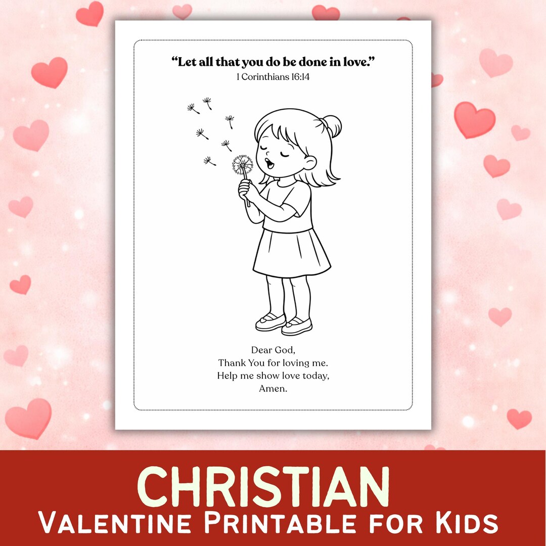 Christian Valentine Coloring Page for Kids | Let All You Do Be Done in ...