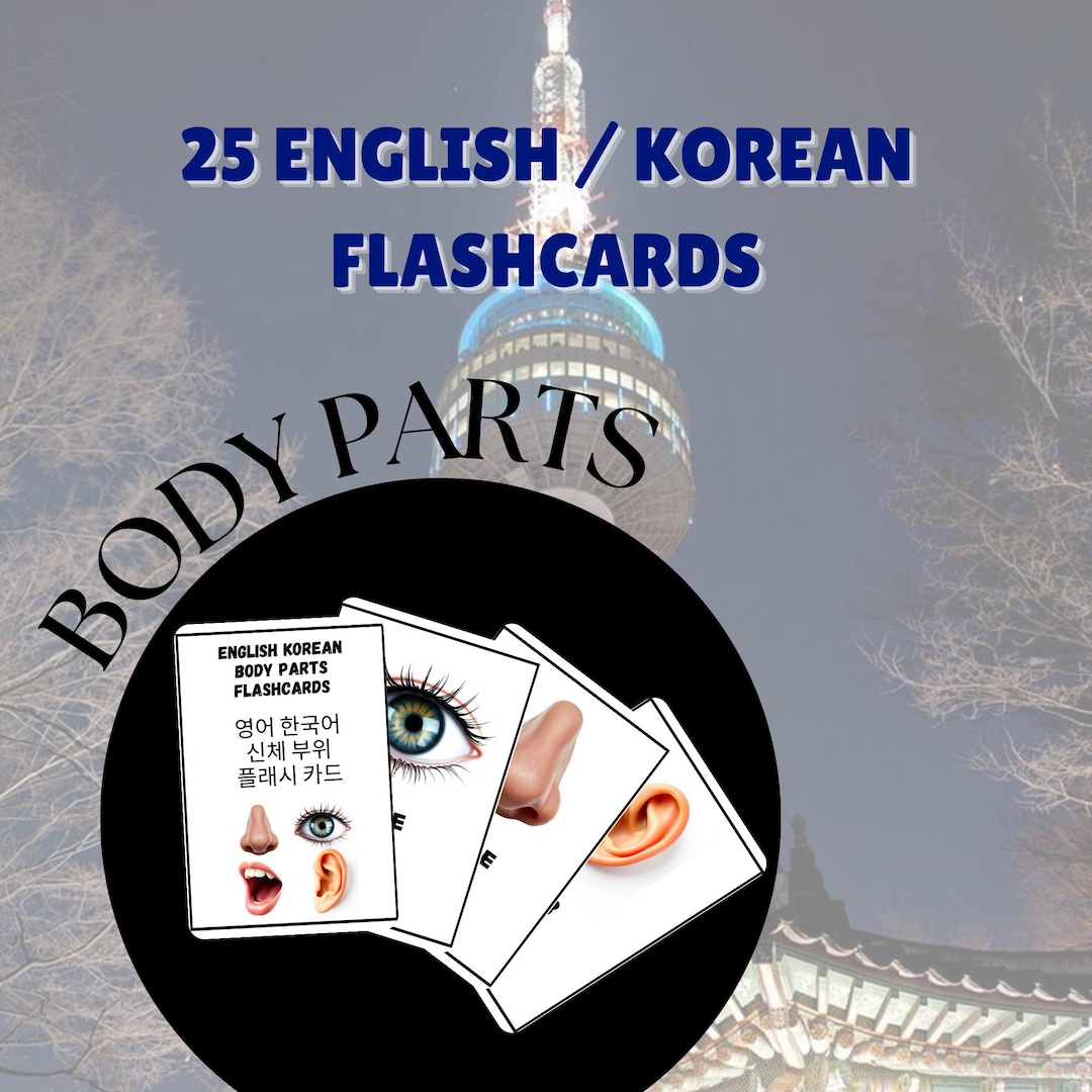25 English / Korean Body Parts Flashcards. Printable Digital Product ...